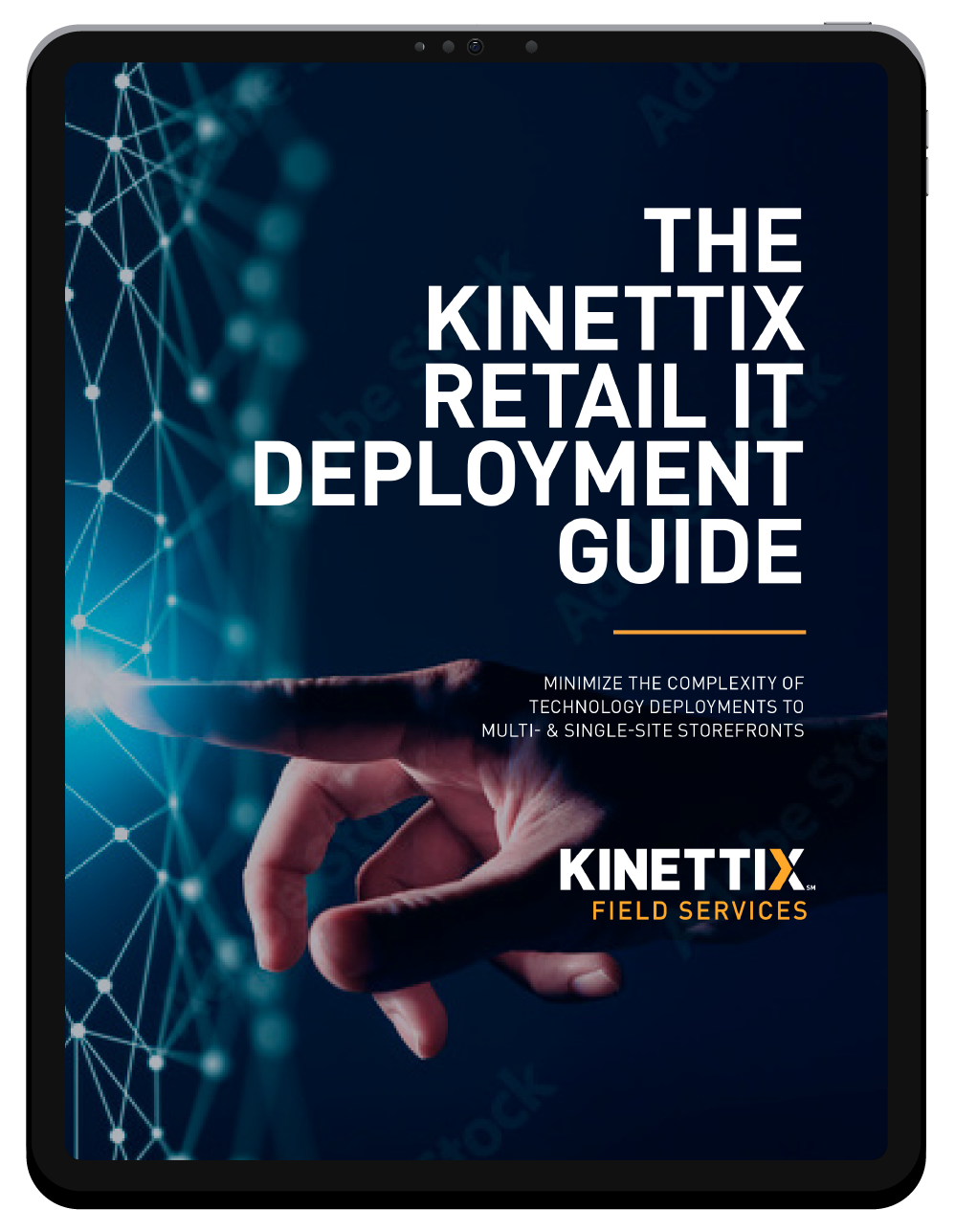 The Kinettix Guide to Retail IT Deployments